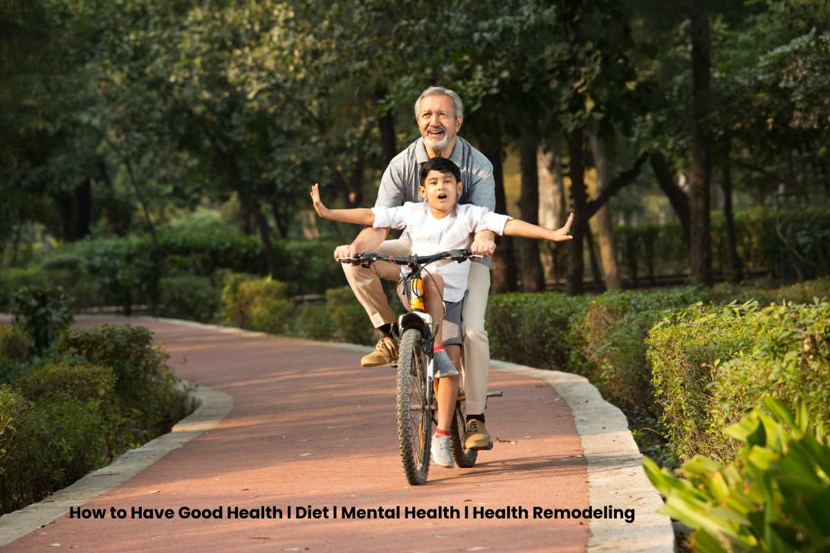 How to Have Good Health l Diet l Mental Health